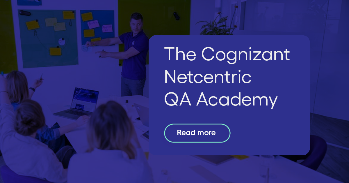 Cognizant Netcentric QA Academy: Apply now!