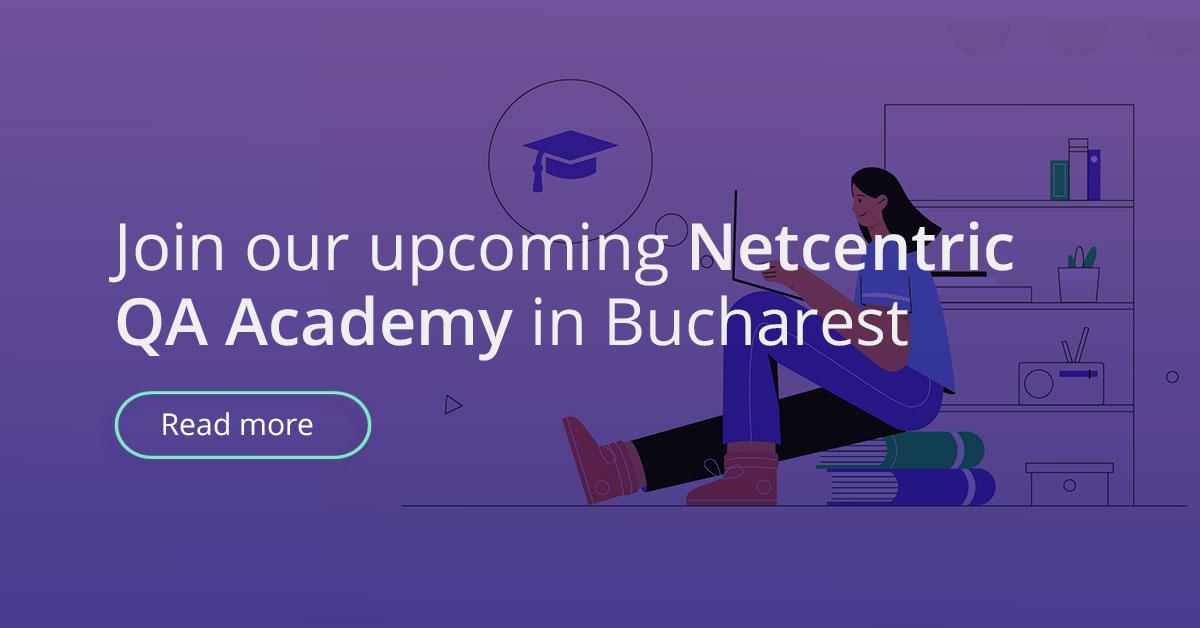 Netcentric QA Academy