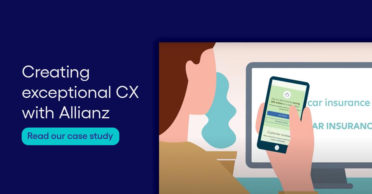 Creating exceptional customer experiences with Allianz