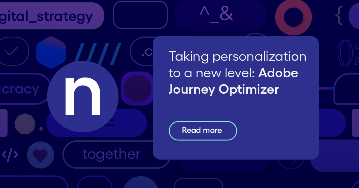 Taking personalization to a new level: Adobe Journey Optimizer