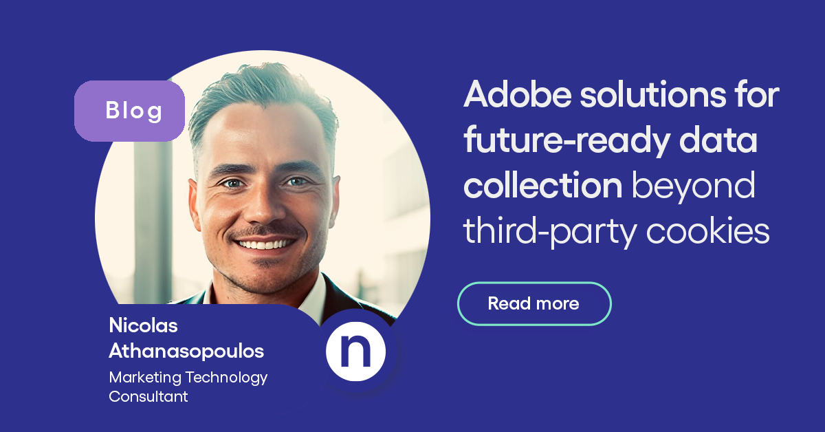 Adobe solutions for future-ready data collection beyond third-party cookies